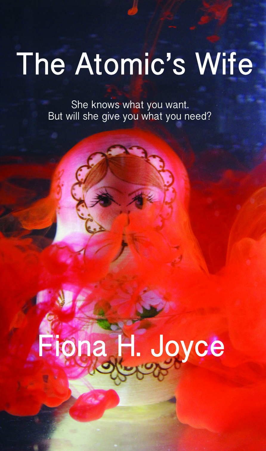 The Atomic's Wife by Fiona H. Joyce | Goodreads