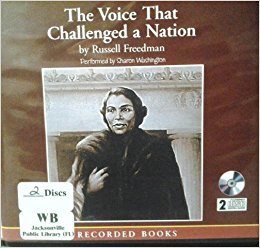 The voice that challenged a nation by Russell Freedman | Goodreads