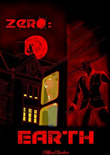 Zero - Earth by Clifford Barker | Goodreads