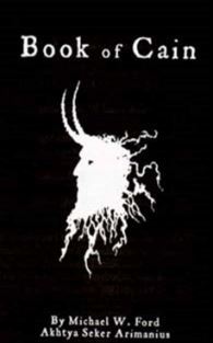The Book of Cain by Michael W. Ford | Goodreads