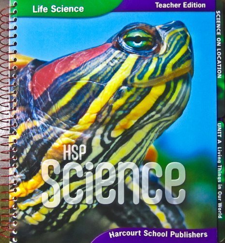 Harcourt Science: Teacher Edition, Volume 3 Grade 1 2009 by Harcourt ...