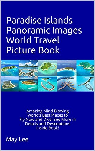 Paradise Islands Panoramic Images World Travel Picture Book: Amazing ...