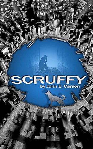 Scruffy by John E. Carson | Goodreads