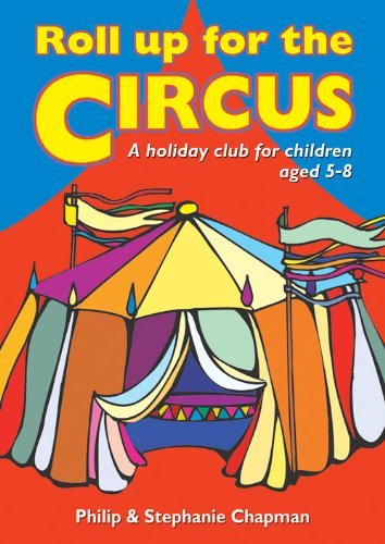 Roll Up for the Circus by Philip Chapman | Goodreads