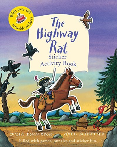 The Highway Rat Sticker Activity Book by Julia Donaldson | Goodreads