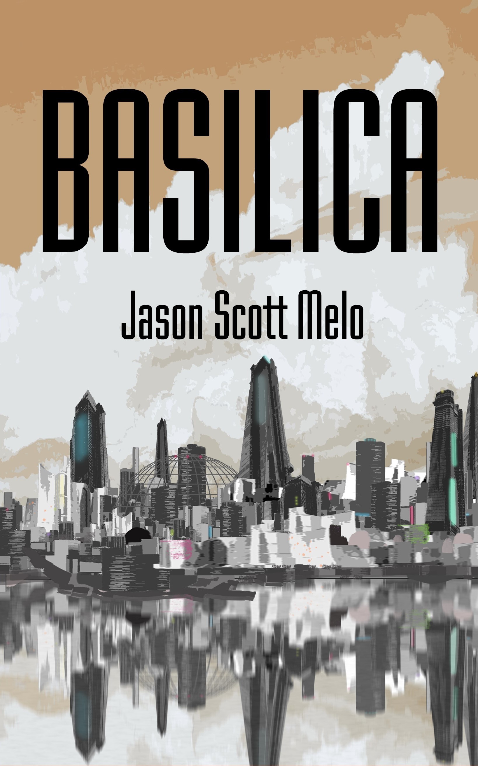 Basilica by Jason Scott Melo | Goodreads