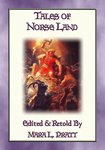 LEGENDS OF NORSELAND - 24 Illustrated Norse and Viking Legends: 24 ...