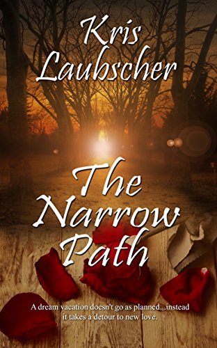 The Narrow Path by Kris Laubscher | Goodreads