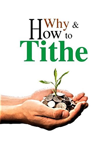 Why and How to Tithe by D. Michael Hentrich | Goodreads