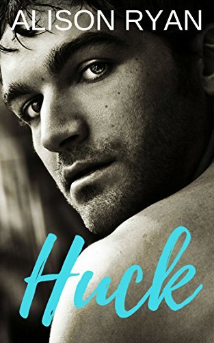 HUCK (The Montana Brothers Book 1) by Alison Ryan | Goodreads