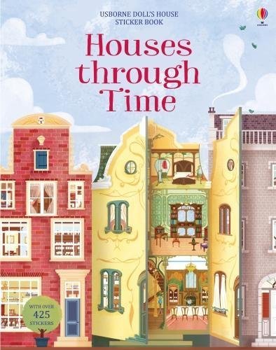 Houses Through Time Sticker Book by Struan Reid | Goodreads