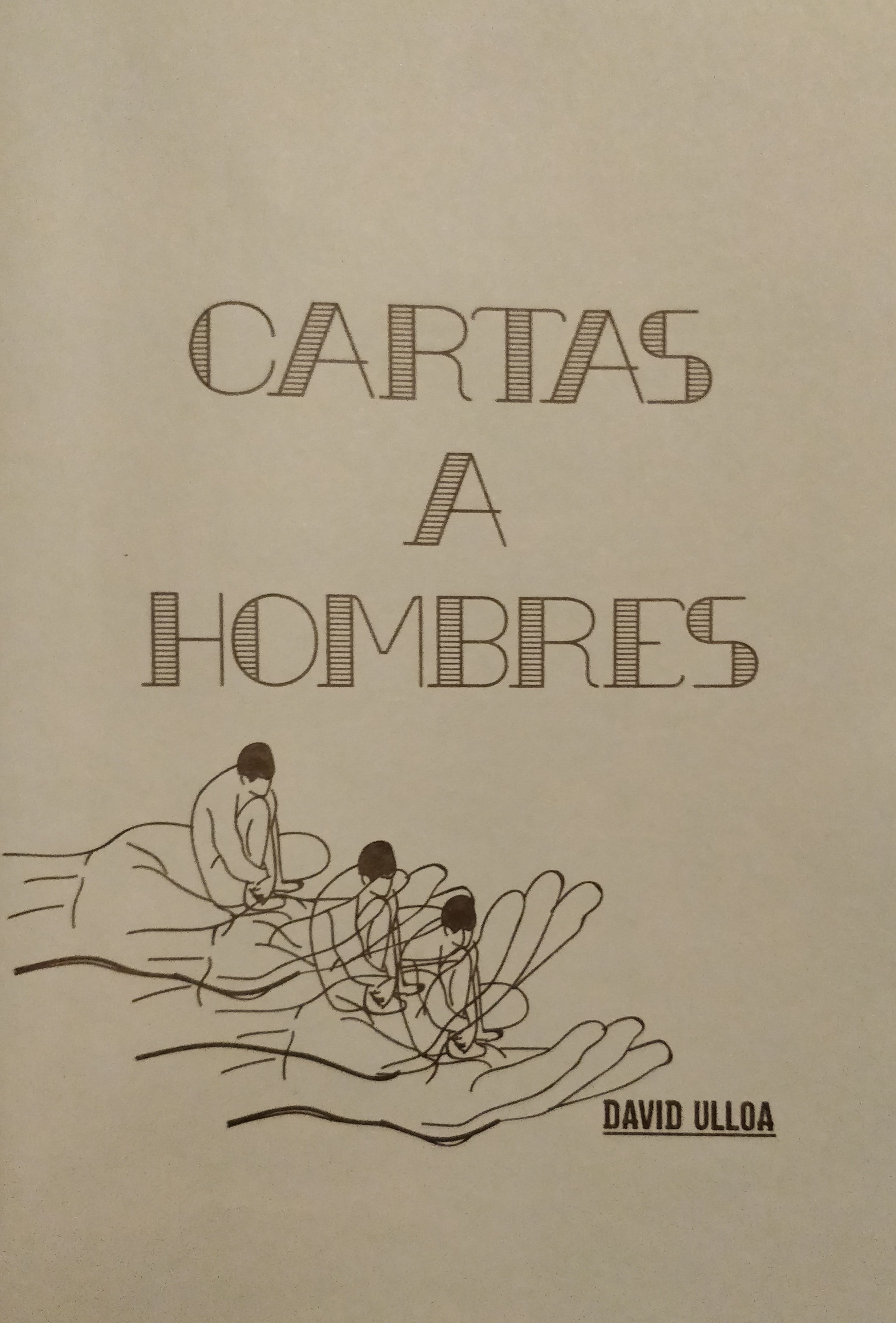 Cartas a hombres by David Ulloa | Goodreads