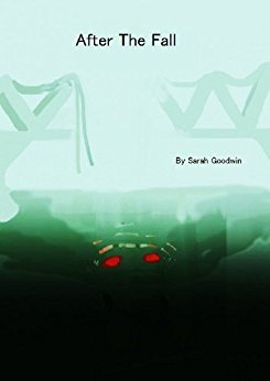 After The Fall by Sarah Goodwin | Goodreads