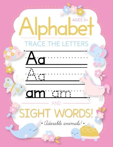 Trace Letters Of The Alphabet and Sight Words: Preschool Practice ...