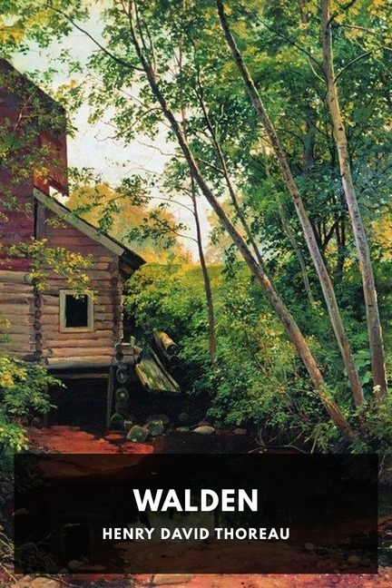 Walden by Henry David Thoreau | Goodreads