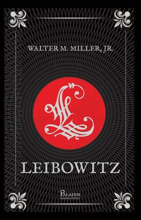 Leibowitz by Walter M. Miller Jr. | Goodreads