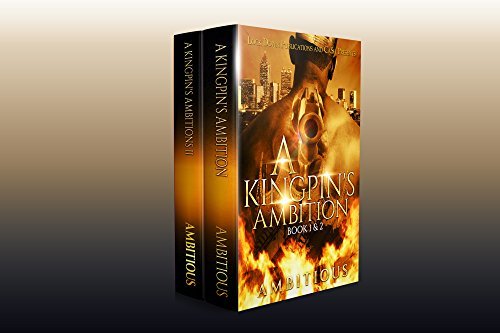 A Kingpin's Ambition 1-2 by Ambitious | Goodreads