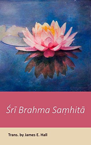 Śrī Brahma Saṃhitā by James Hall | Goodreads
