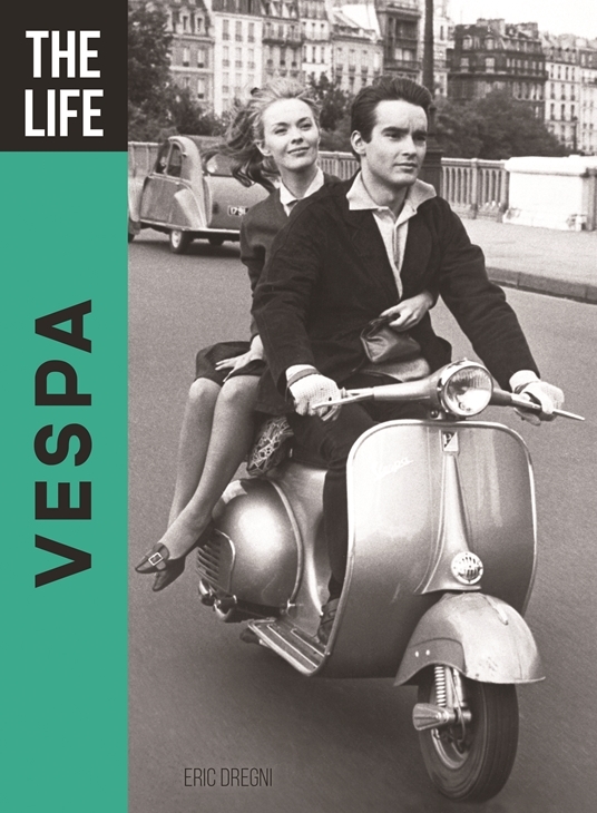 The Life Vespa by Eric Dregni | Goodreads