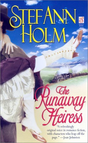 The Runaway Heiress by Stef Ann Holm | Goodreads