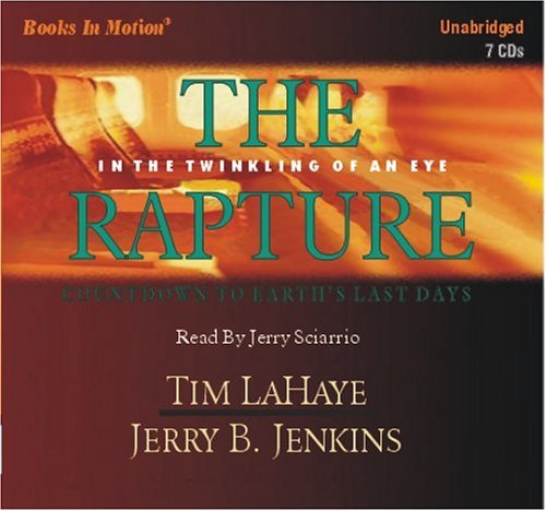 The Rapture (Left Behind Series, Book 15) by Tim LaHaye | Goodreads