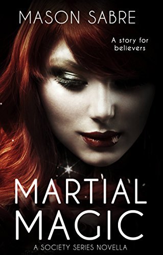 Martial Magic by Mason Sabre | Goodreads