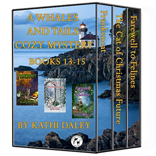 A Whales and Tails Boxed Set Books 13 - 15 by Kathi Daley | Goodreads