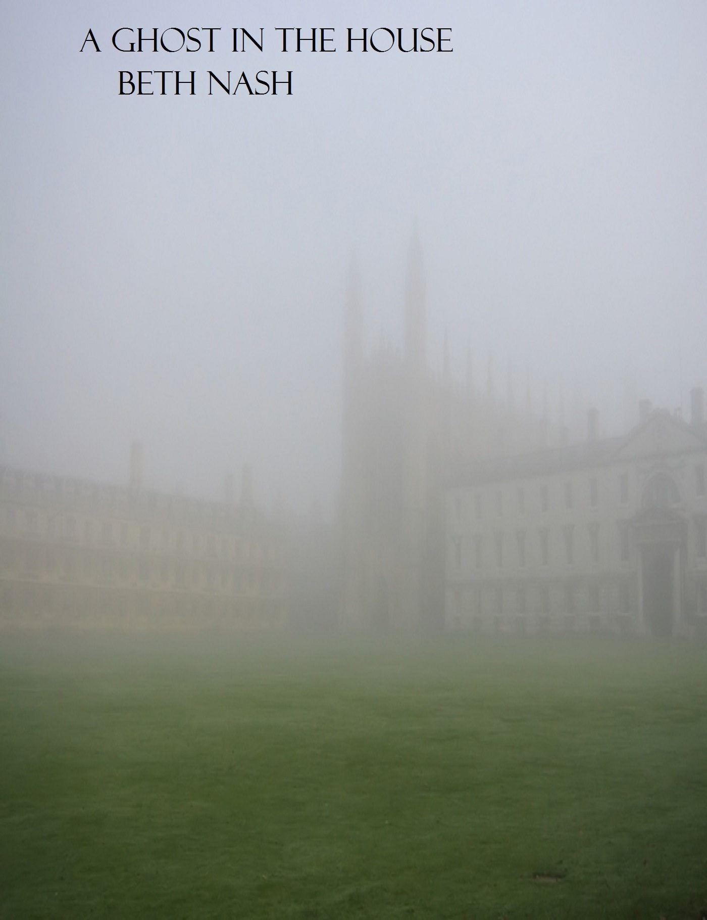 A Ghost in the House by Beth Nash | Goodreads