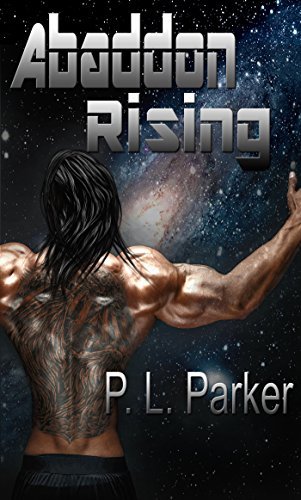 Abaddon Rising (Deg’Nara, #2) by P.L. Parker | Goodreads