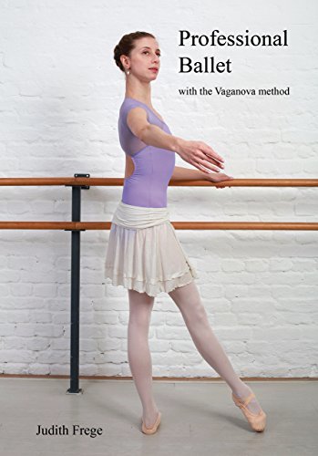 Professional Ballet with the Vaganova method: teaching & learning ...