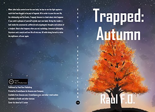 Trapped: Autumn (Trapped: Seasons Book 1) by Raul F. O. | Goodreads