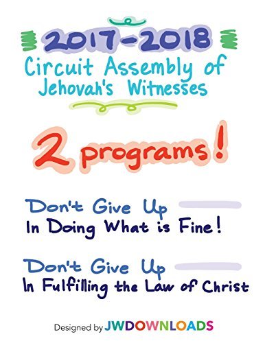 2017-2018 Jehovah's Witnesses Circuit Assembly Program Notebook for ...