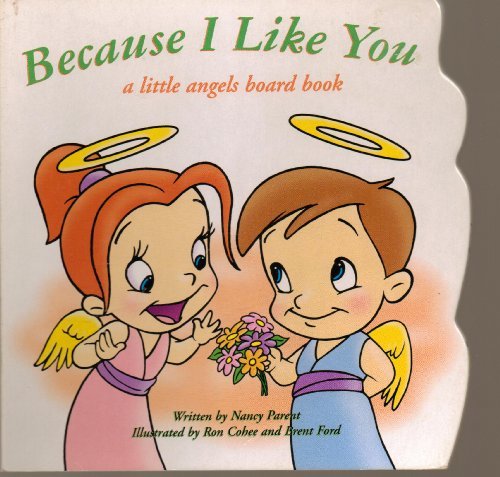 Because I Like You by Nancy Parent | Goodreads