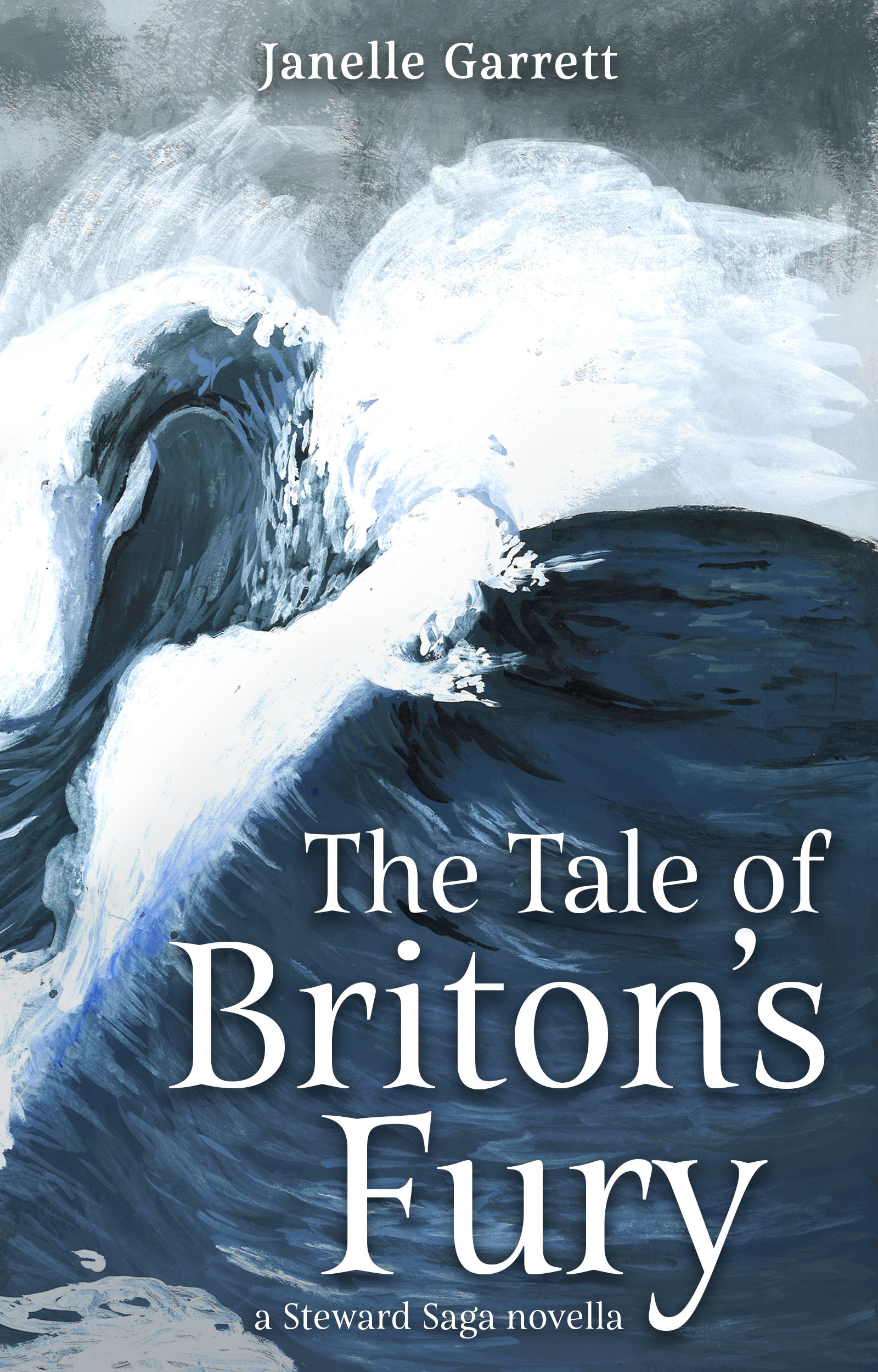The Tale of Briton's Fury by Janelle Garrett | Goodreads