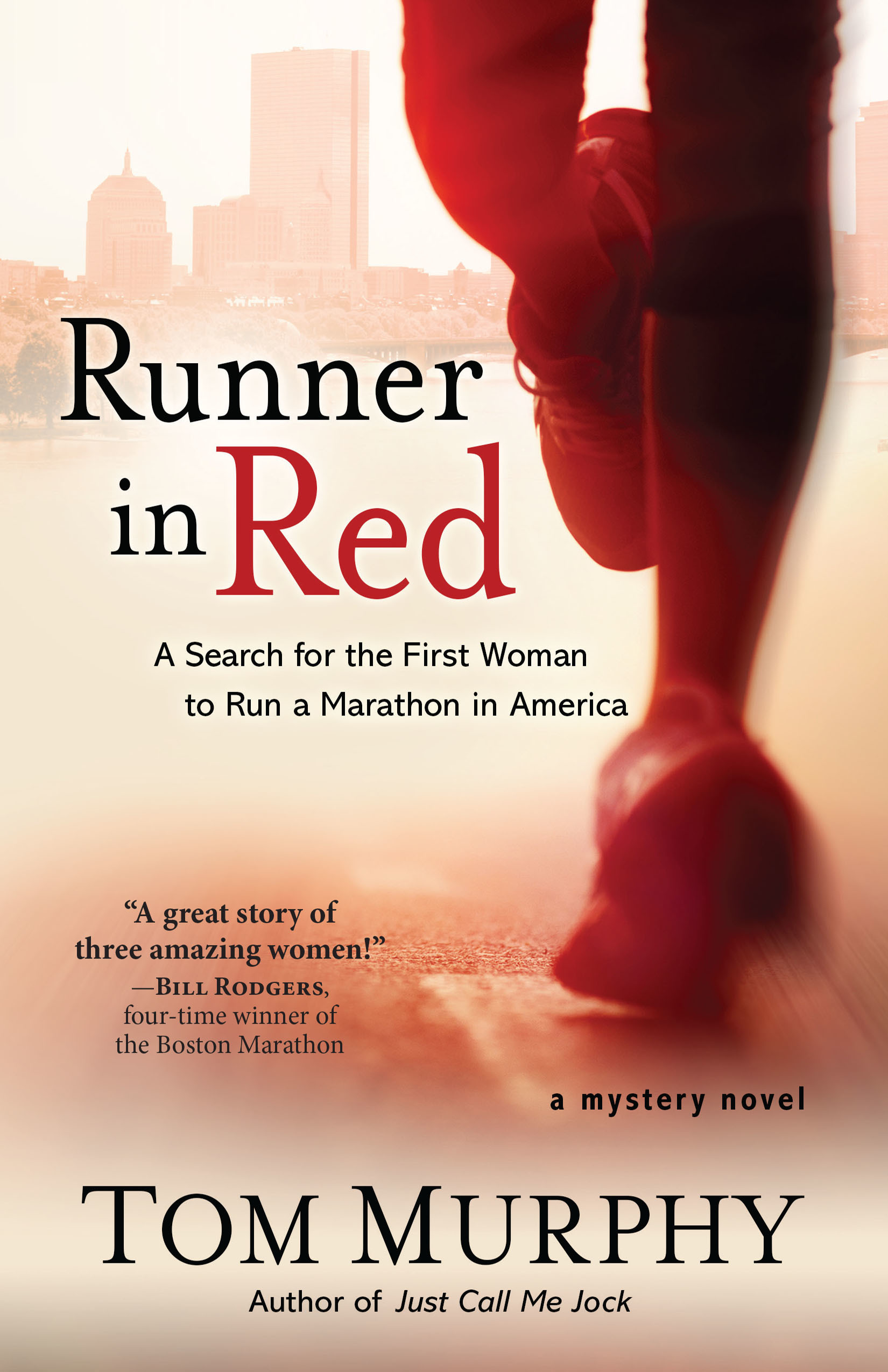 Runner in Red: A Search for the First Woman to Run a Marathon in ...