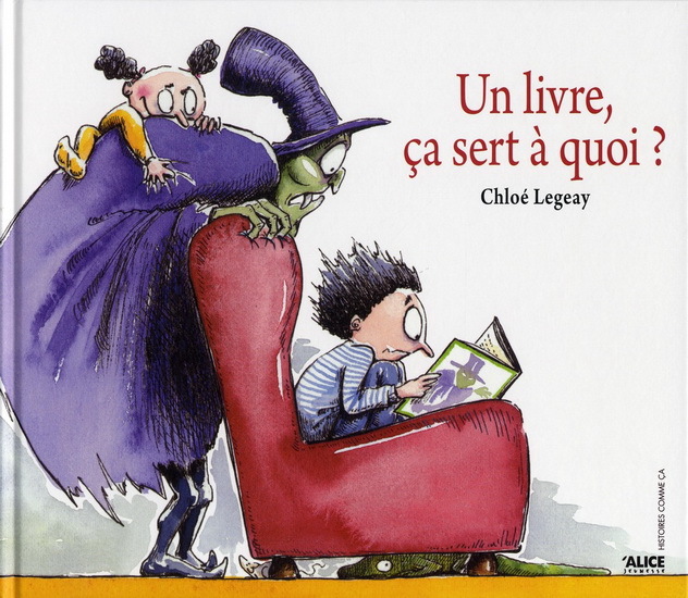 Un livre, ça sert à quoi ? by Chloé Legeay | Goodreads