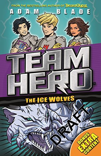 The Ice Wolves: Series 3 Book 1 With Bonus Extra Content! by Adam Blade ...