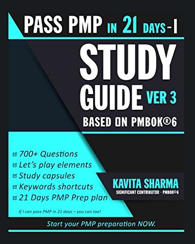 PMP Study Guide (Pass PMP in 21 Days) by Kavita Sharma | Goodreads