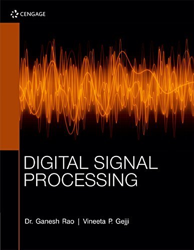 Digital Signal Processing by D. Ganesh Rao and Vineeta P. Gejji | Goodreads