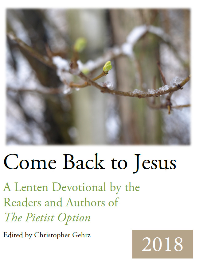 Come Back to Jesus: A Lenten Devotional by the Readers and Authors of ...