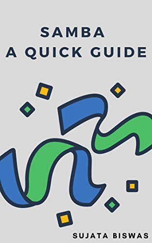 Samba - A Quick guide by Sujata Biswas | Goodreads
