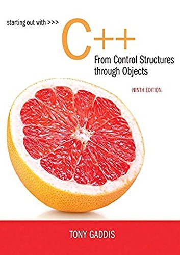 Starting Out with C++ from Control Structures to Objects ( 9th Edition ) Book One by Tony Gaddis ...
