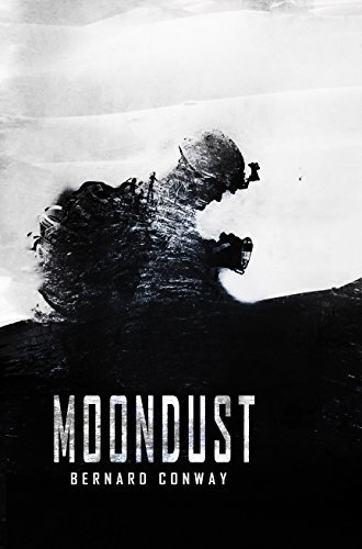 Moondust by Bernard Conway | Goodreads