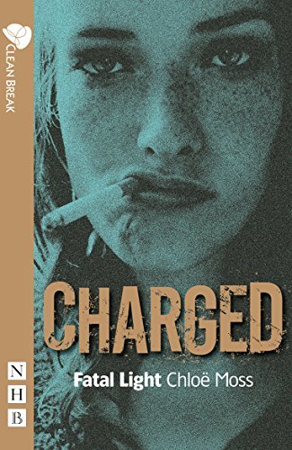 Fatal Light (NHB Modern Plays) by Chloë Moss | Goodreads