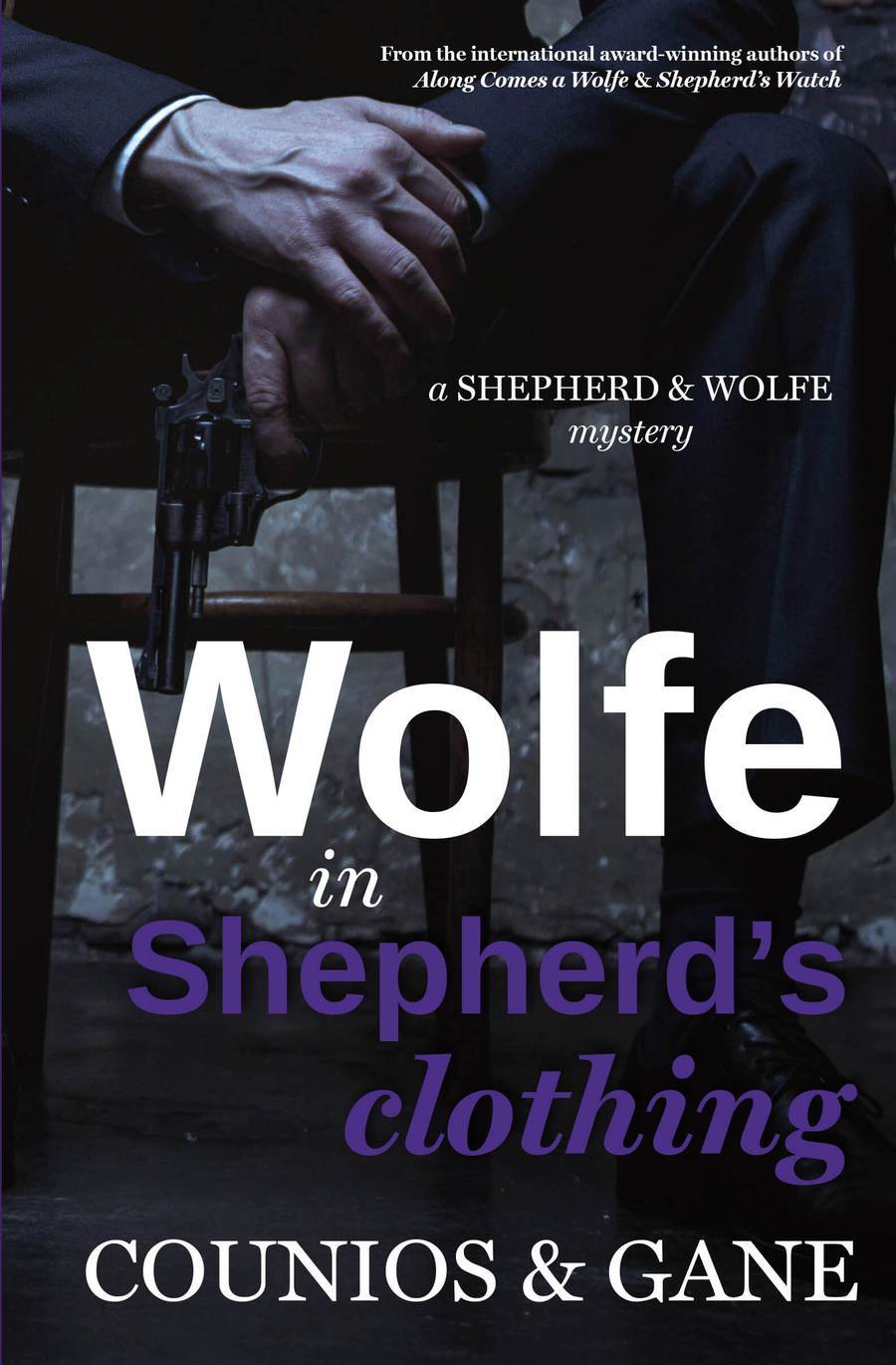 Wolfe in Shepherd's Clothing by David Gane | Goodreads
