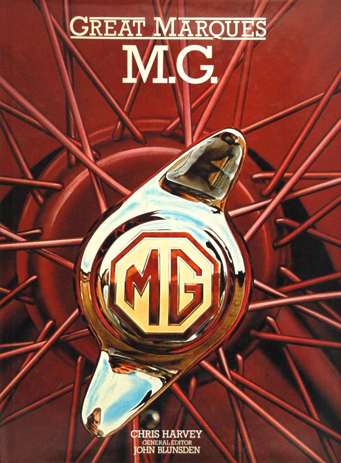Great Marques: M.G. by Chris Harvey | Goodreads