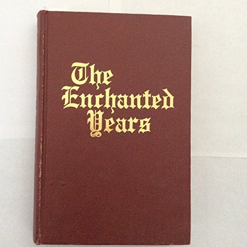 The Enchanted Years by Carroll Cartwright | Goodreads