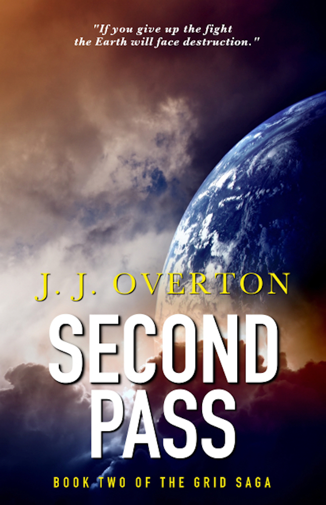 Second Pass (The Grid Saga #2) by J.J. Overton | Goodreads