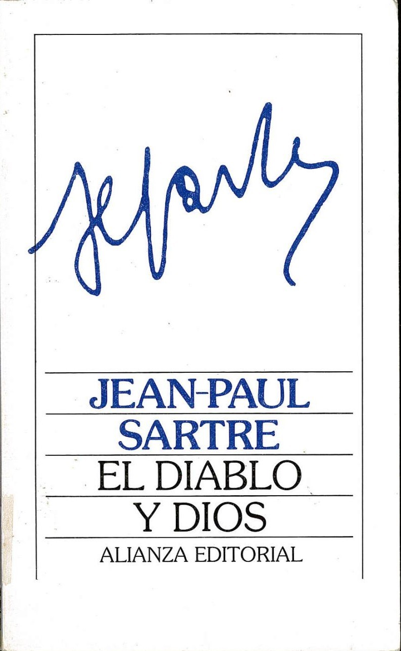 El diablo y Dios by Jean-Paul Sartre | Goodreads