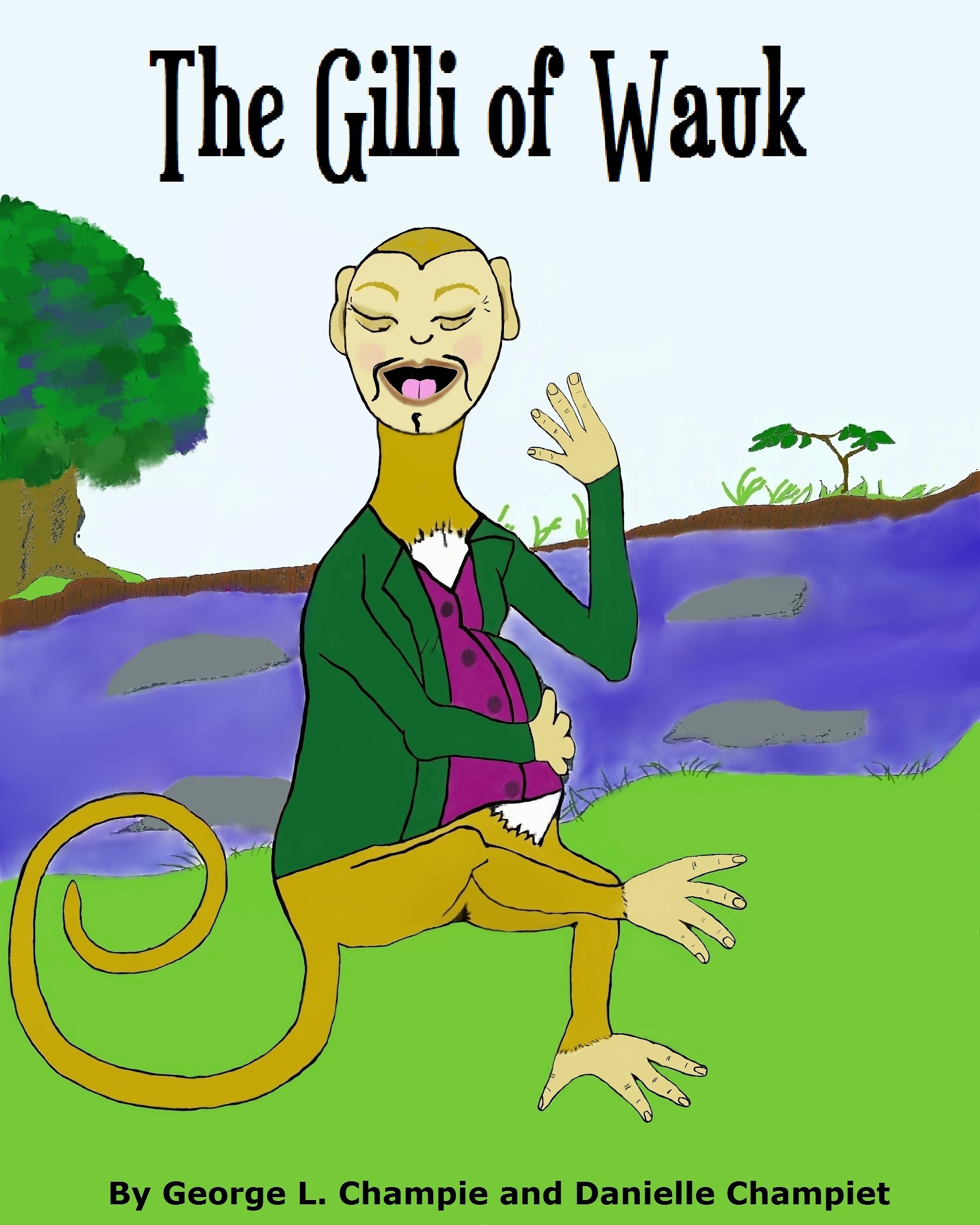The Gilli of Wauk by Danielle Champiet | Goodreads